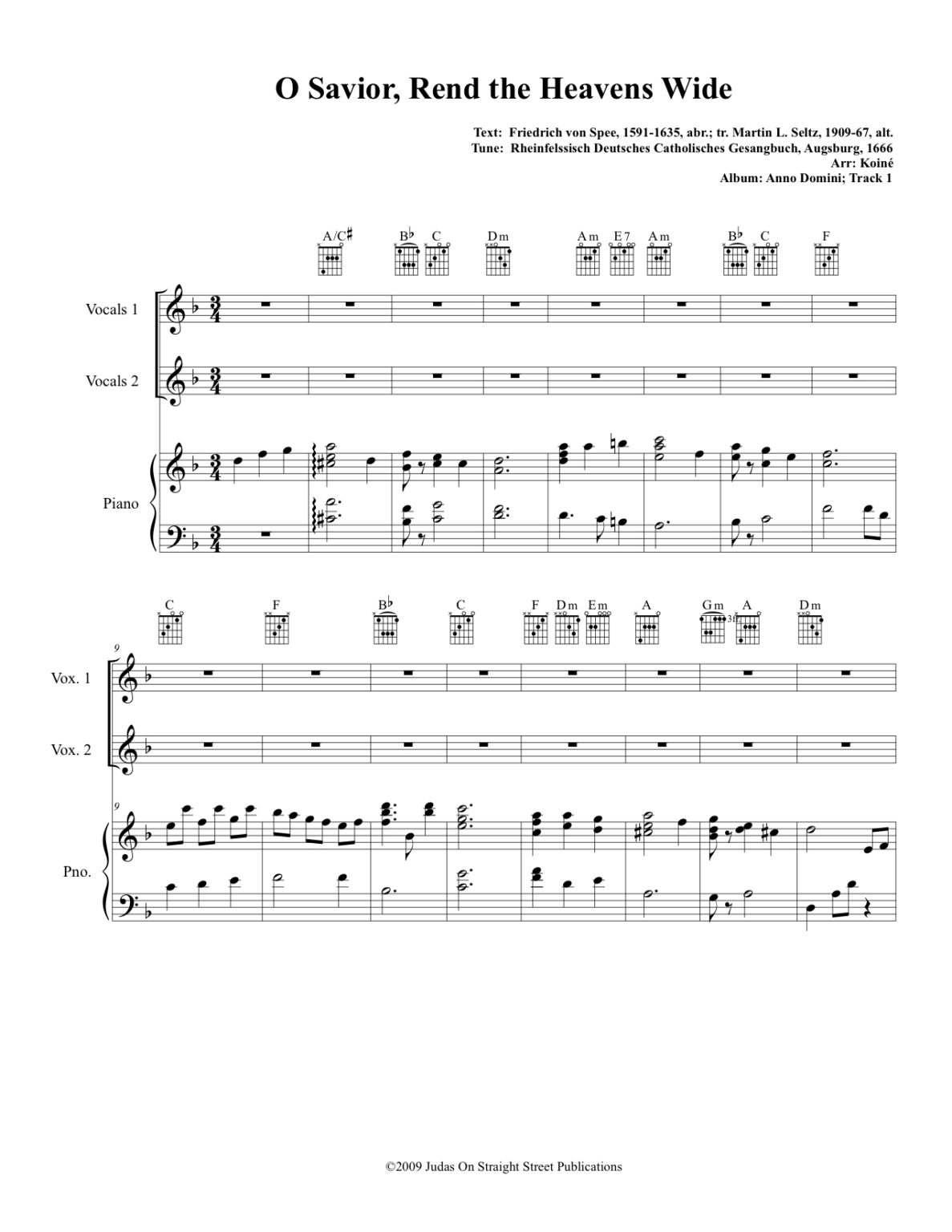 O Savior, Rend the Heavens Wide – Koiné