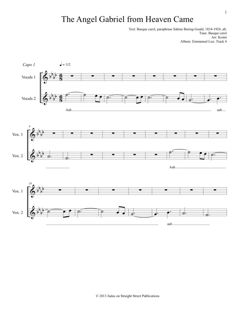 The Angel Gabriel from Heaven Came – Koiné